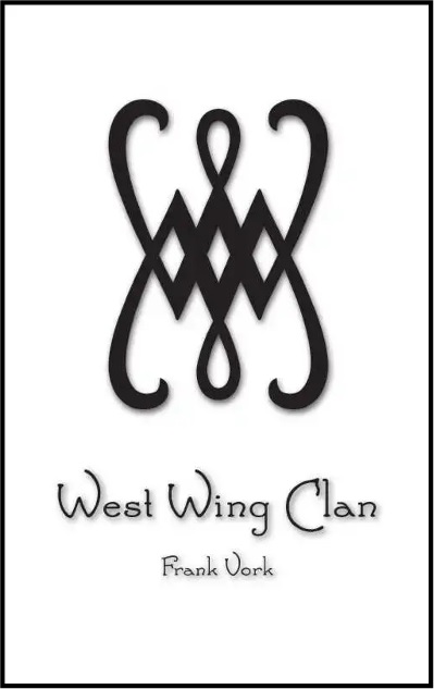 West Wing Clan – Frank Vork